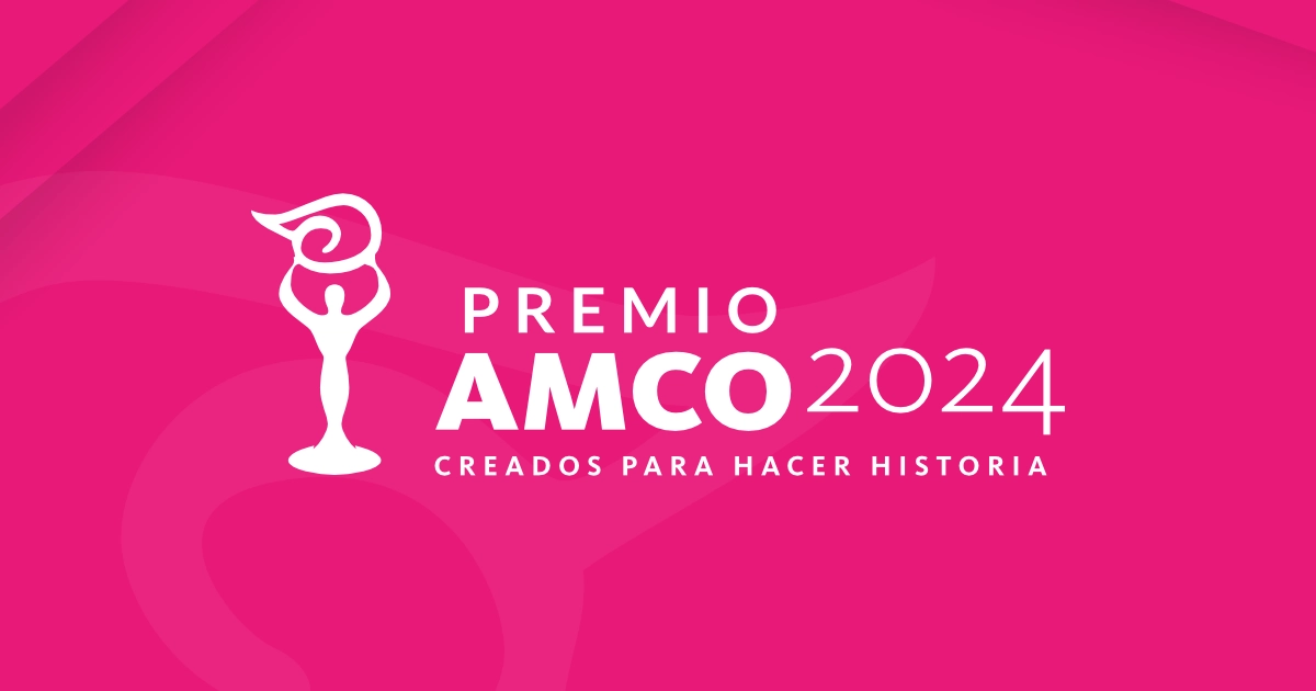 Abre la convocatoria al Premio AMCO 2024, para reconocer a las mejores ...